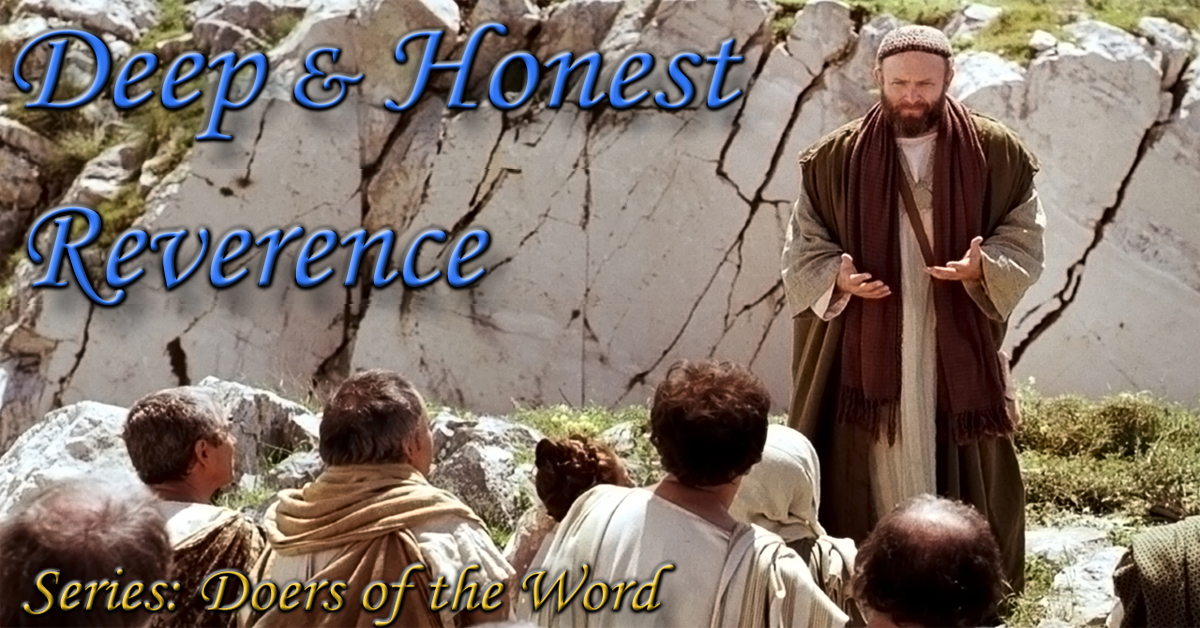 Deep and Honest Reverence II - Living Grace Fellowship
