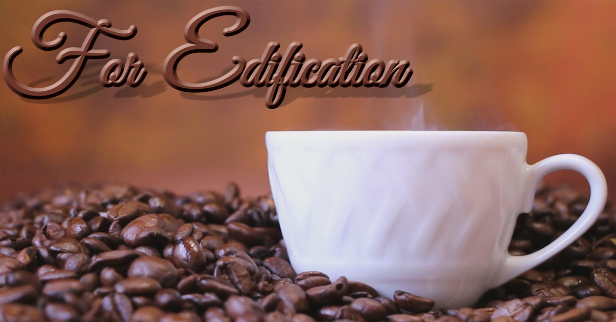 For Edification - Living Grace Fellowship