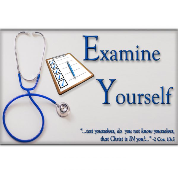 Examine Yourself - Living Grace Fellowship