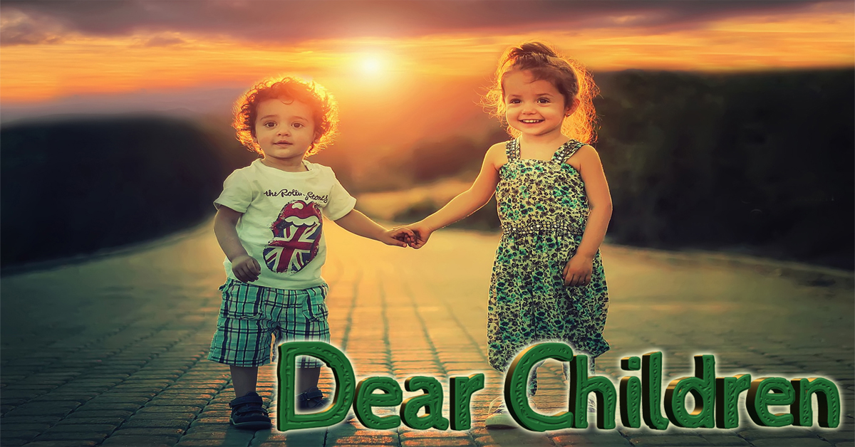 Dear Children - Living Grace Fellowship