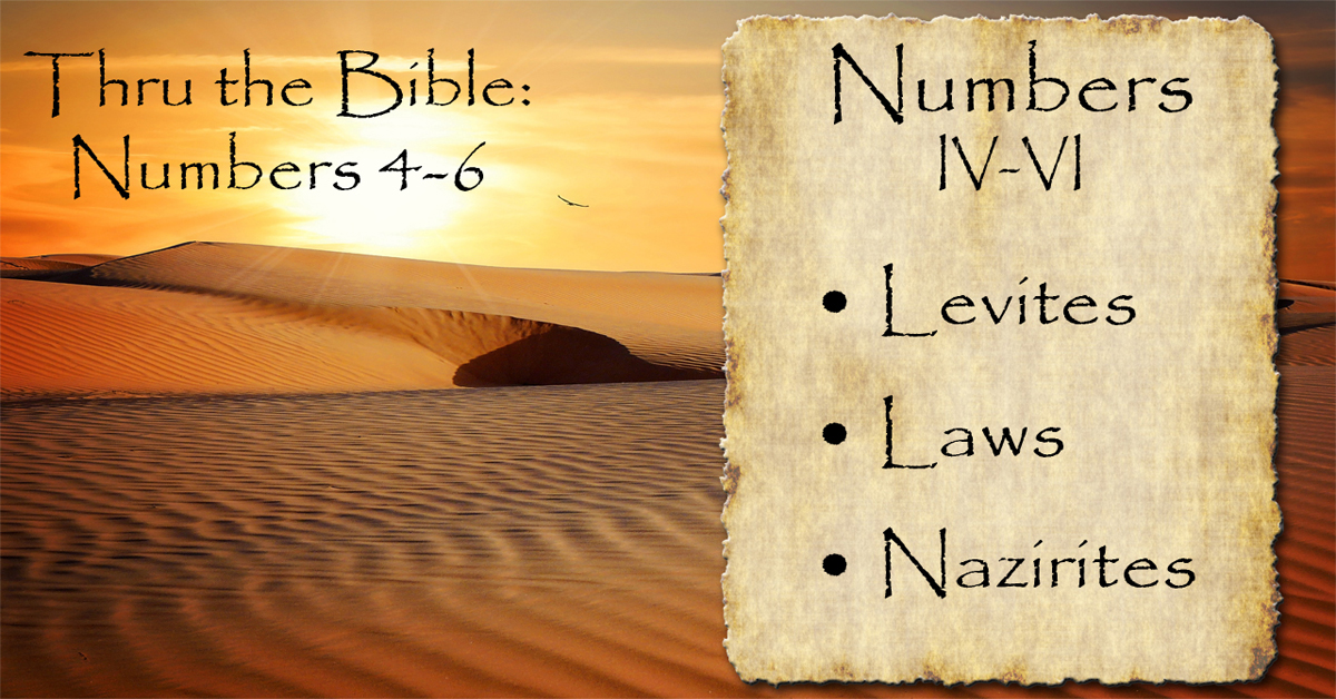 Levites, Laws & Nazirites - Numbers 4-6 - Living Grace Fellowship