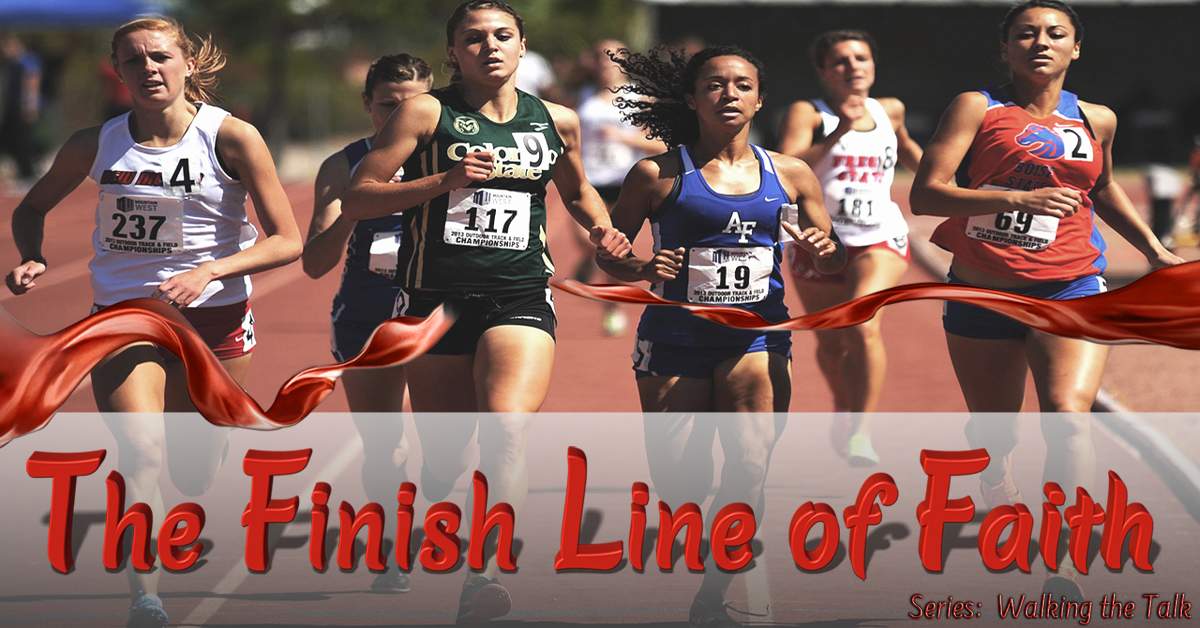 The Finish Line of Faith - Living Grace Fellowship