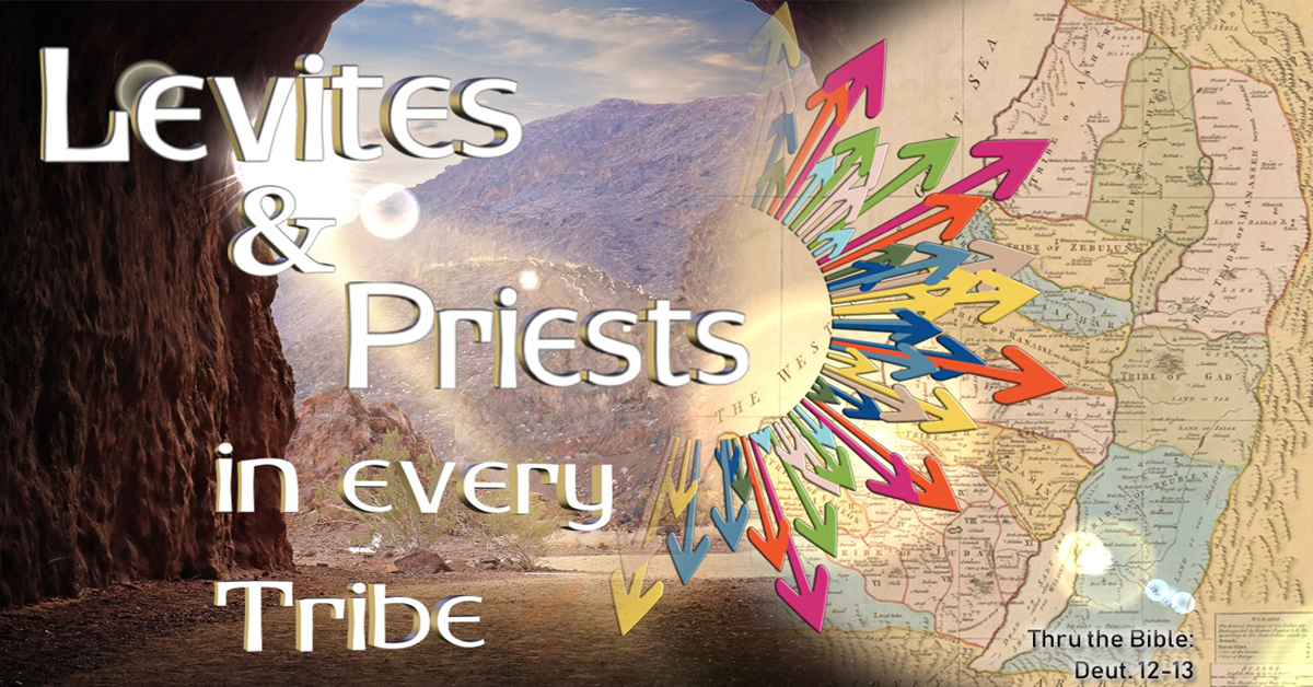 Levites & Priests in every Tribe - Living Grace Fellowship