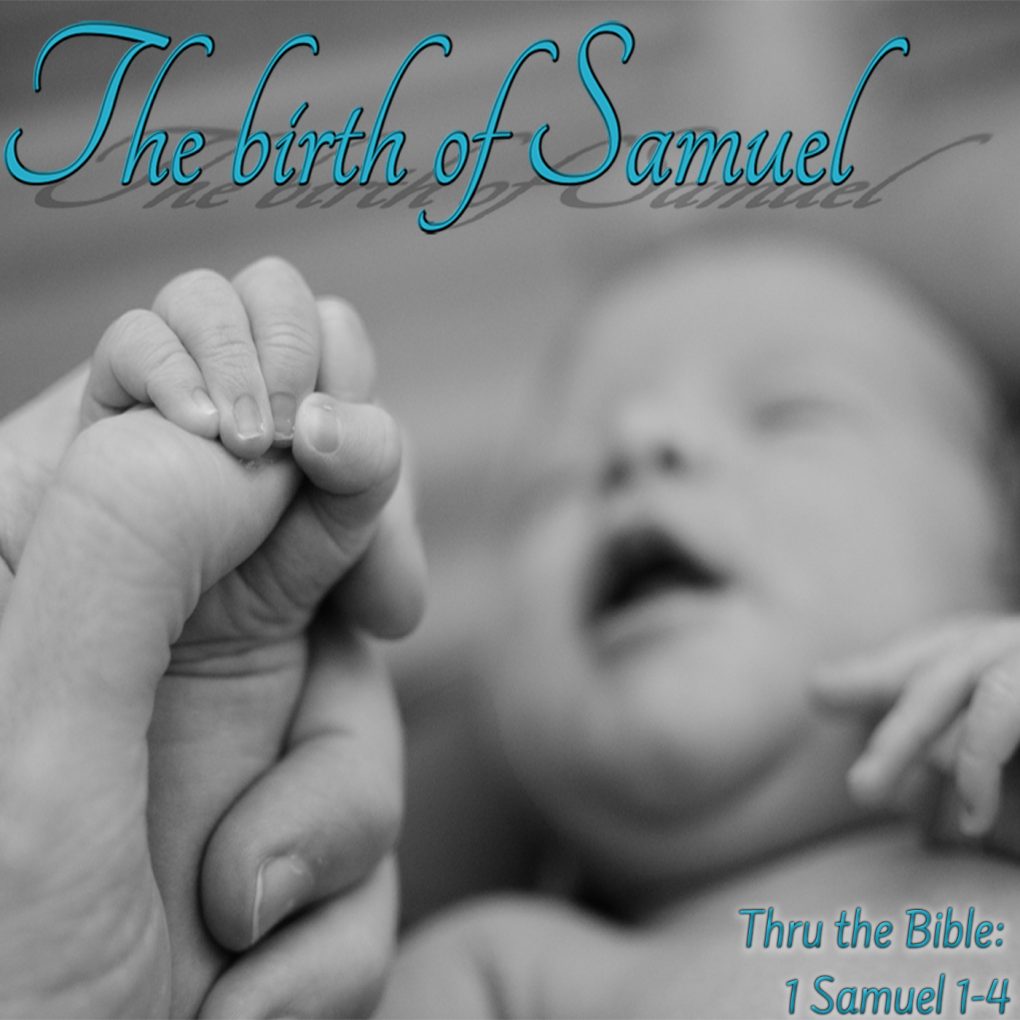 The birth of Samuel - Living Grace Fellowship