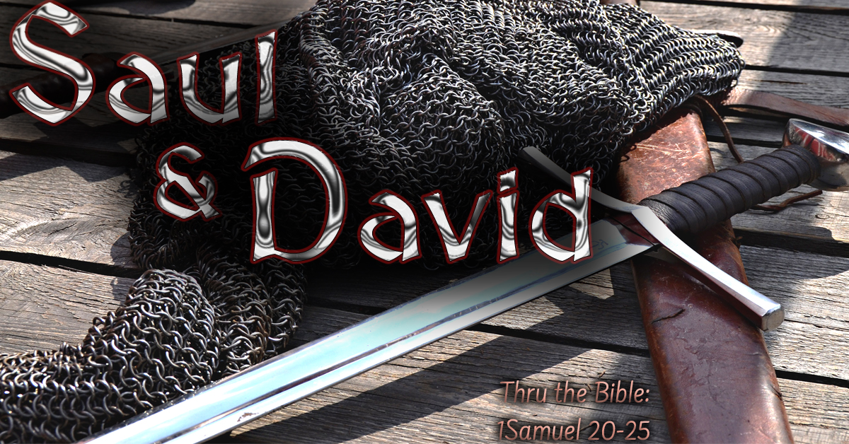 Saul & David - Living Grace Fellowship