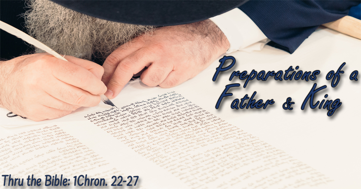 Preparations of a Father & King - Living Grace Fellowship
