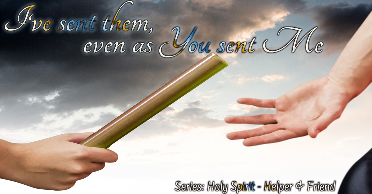 I've sent them, even as You sent Me - Living Grace Fellowship