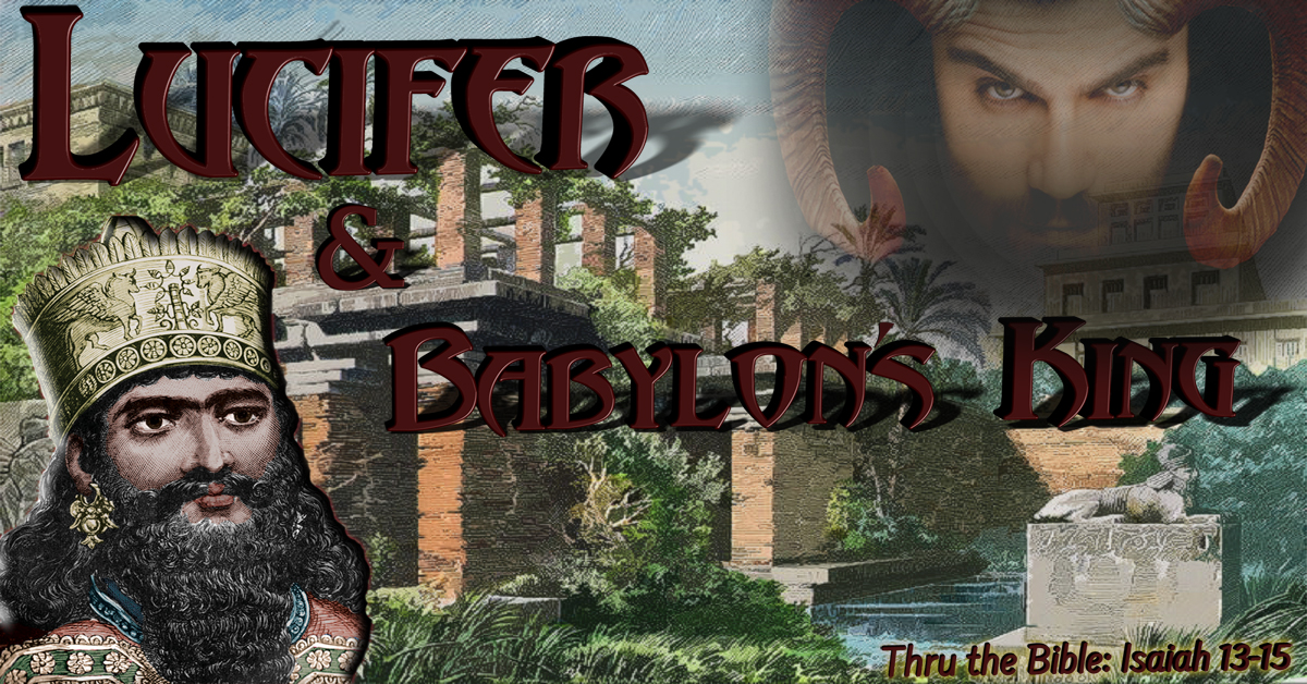 Lucifer & Babylon's King - Living Grace Fellowship