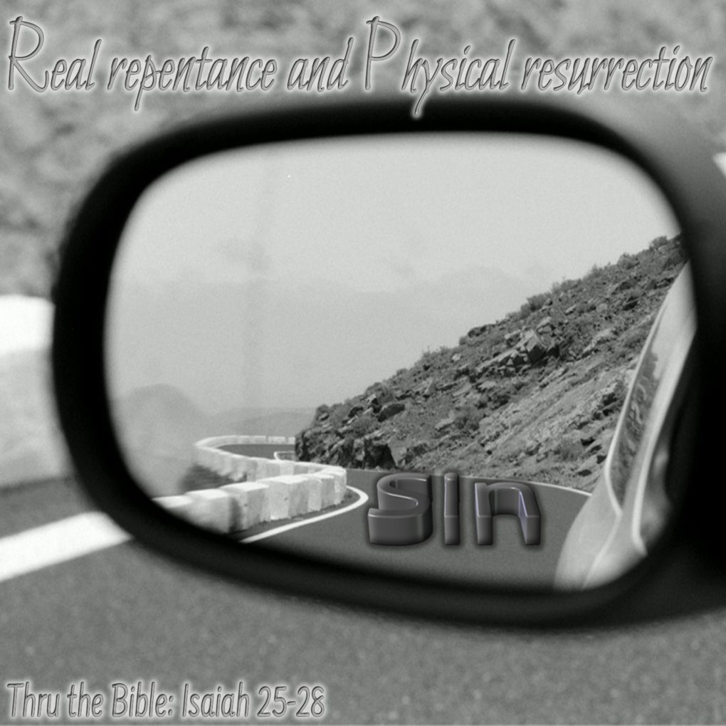Real repentance & physical resurrection - Living Grace Fellowship