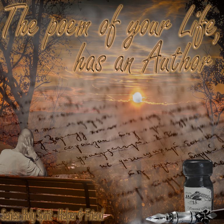 The Poem of your life, has an Author - Living Grace Fellowship