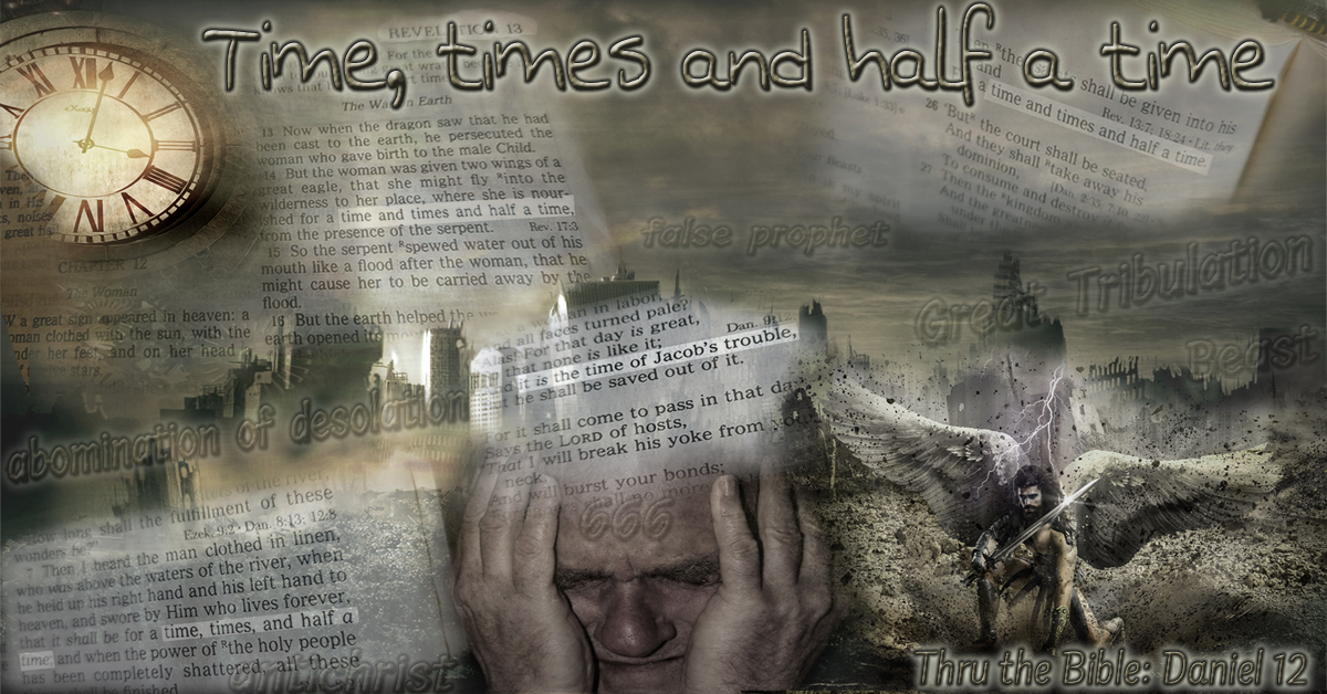 Time, times and half a time - Living Grace Fellowship