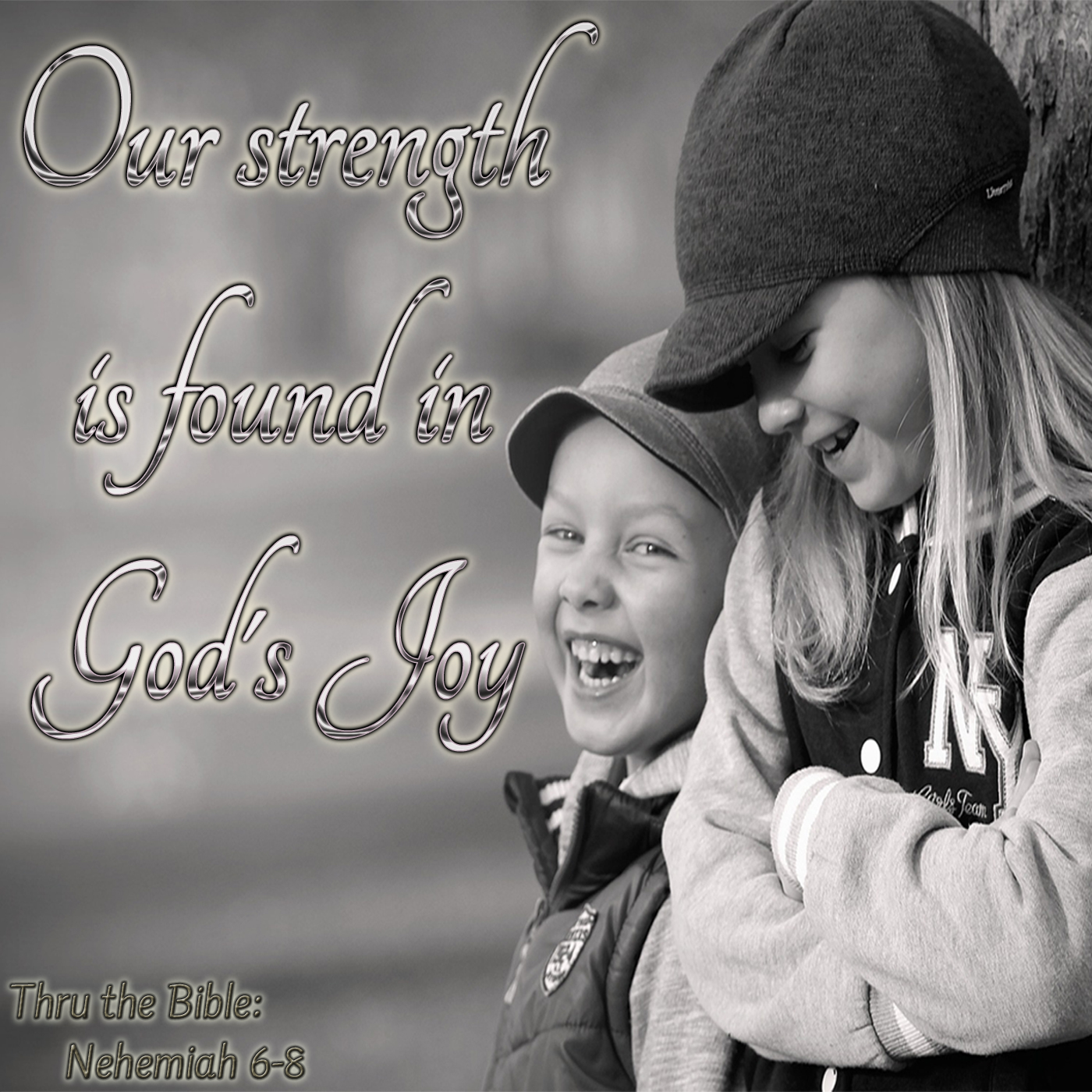 Our strength is found in God's Joy - Living Grace Fellowship