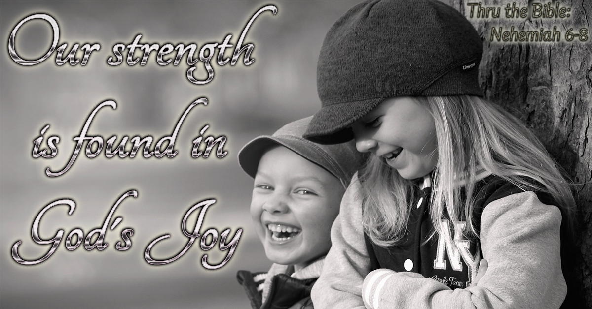Our strength is found in God's Joy - Living Grace Fellowship