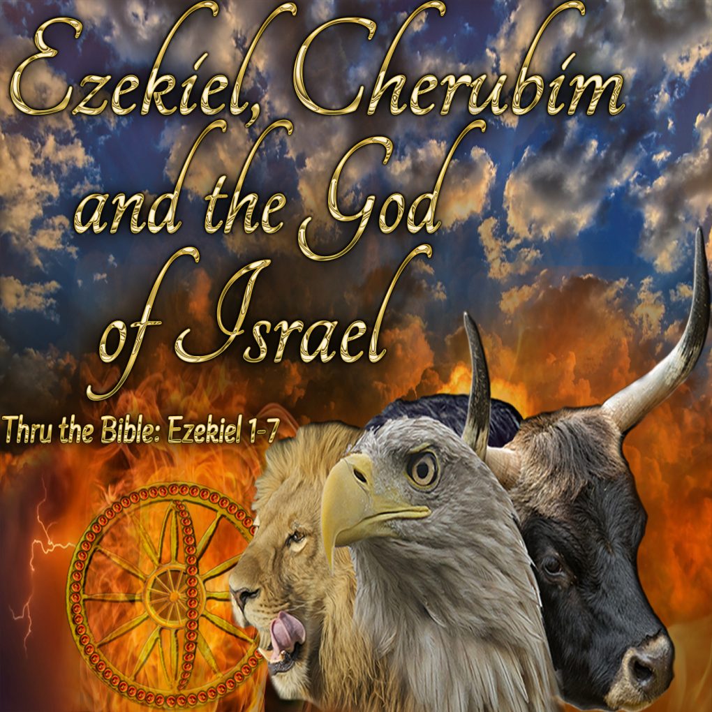 Ezekiel, Cherubim and the God of Israel - Living Grace Fellowship