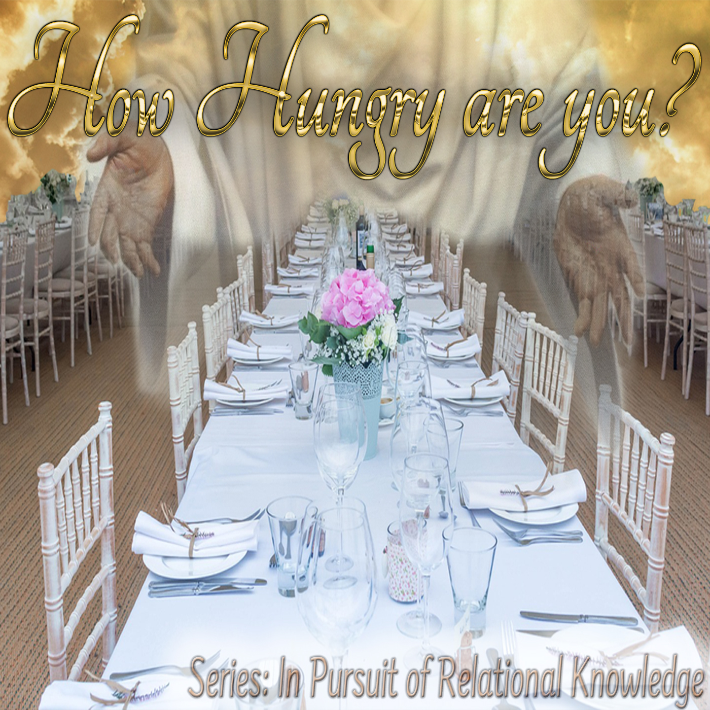 How Hungry are you? - Living Grace Fellowship