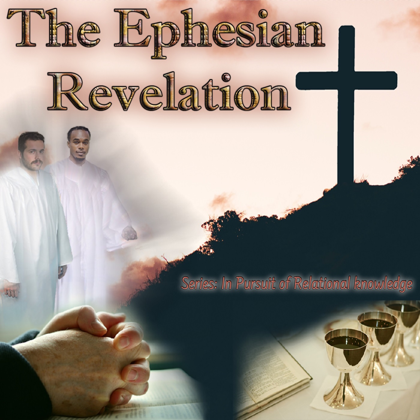 The Ephesian Revelation - Living Grace Fellowship