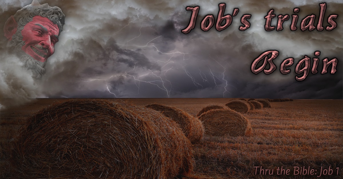 Job's trials begin - Living Grace Fellowship