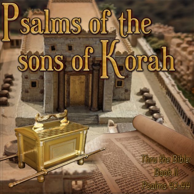 Psalms of the sons of Korah - Living Grace Fellowship
