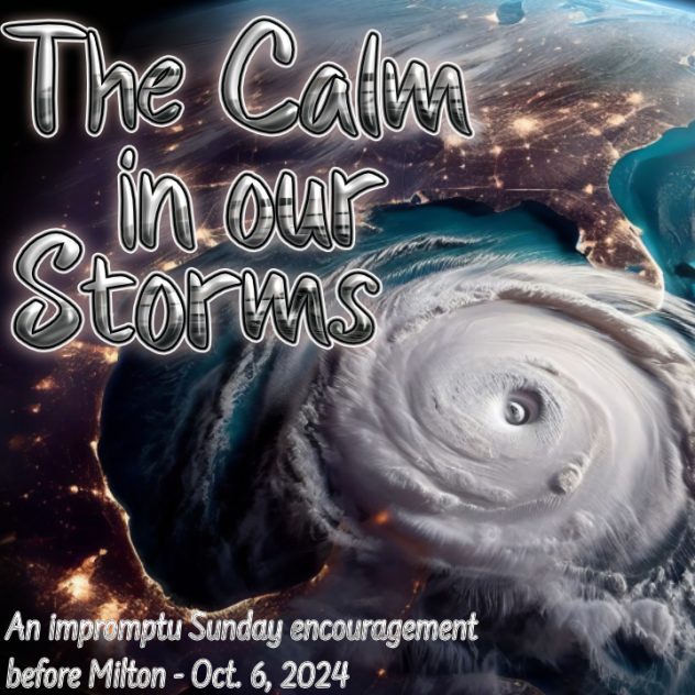 The Calm in our Storms - Living Grace Fellowship